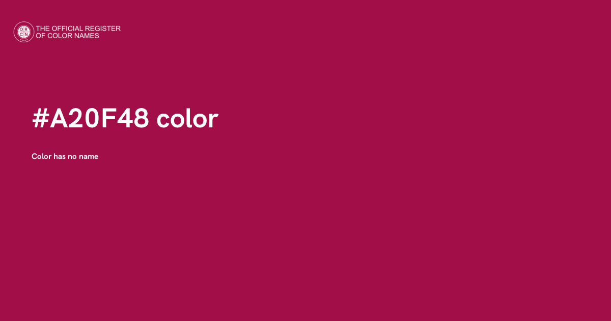 Color #A20F48 - The Official Register of Color Names