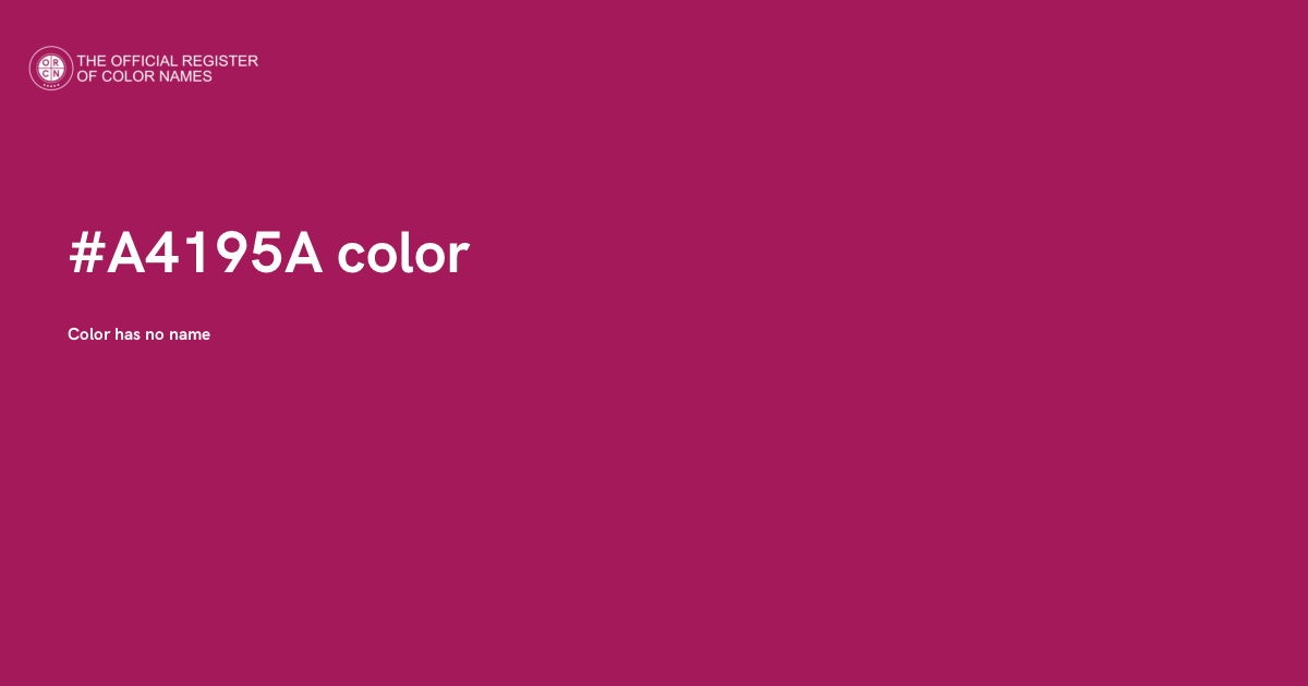 Color #A4195A - The Official Register of Color Names