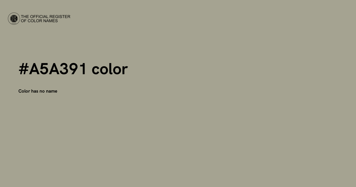 Cement color - #A5A391 - The Official Register of Color Names