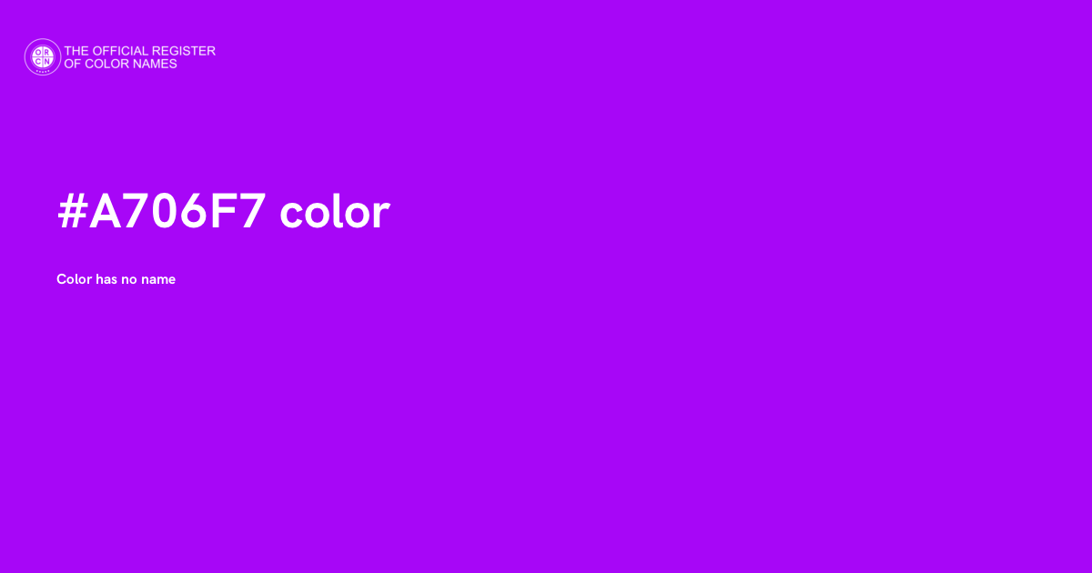 Color #A706F7 - The Official Register of Color Names
