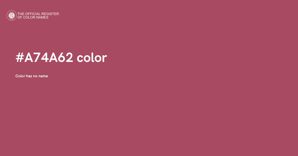 Color #A74A62 - The Official Register of Color Names