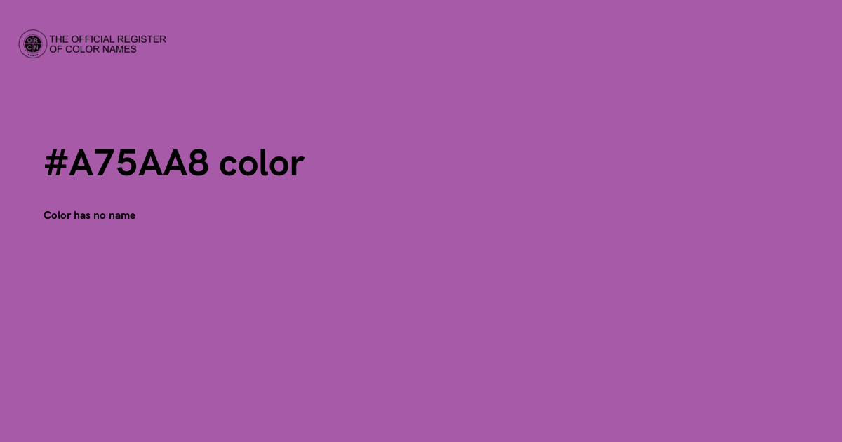 Color #A75AA8 - The Official Register of Color Names