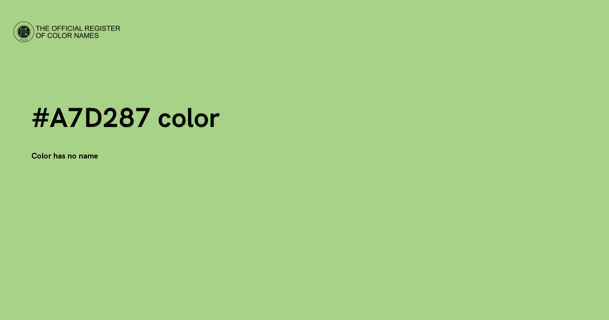 Color #A7D287 - The Official Register of Color Names