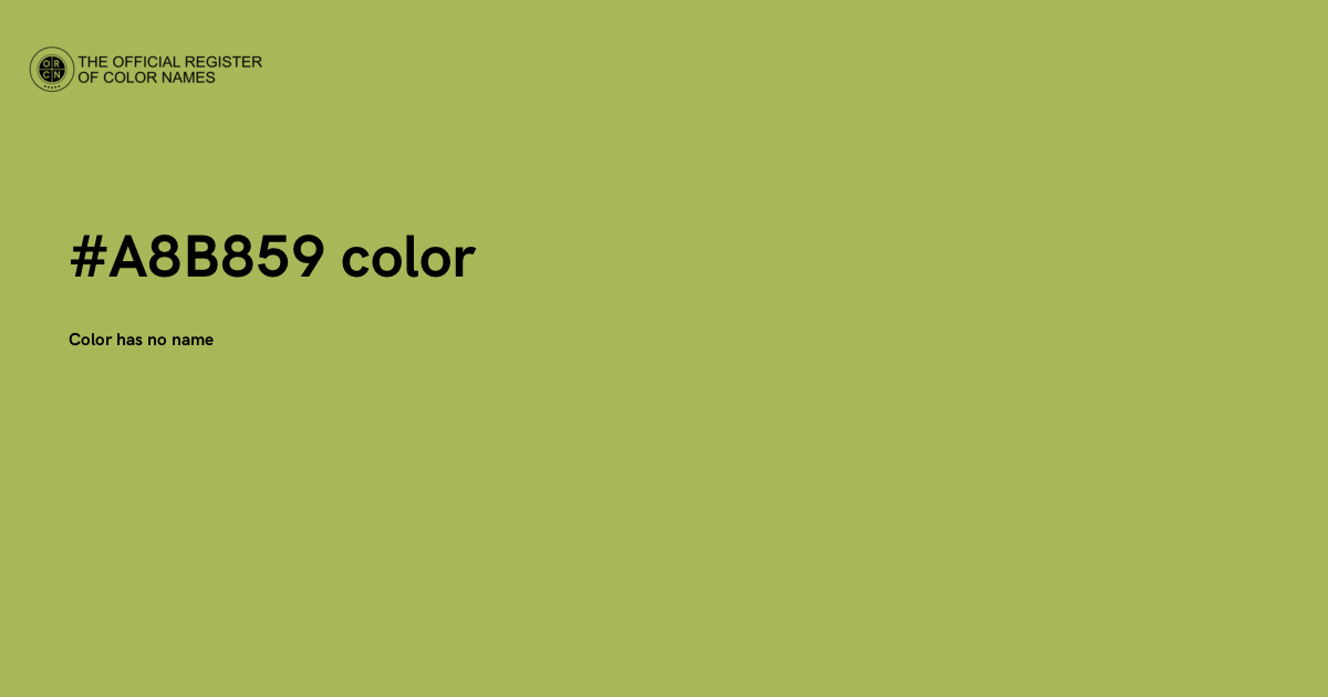 Color #A8B859 - The Official Register of Color Names