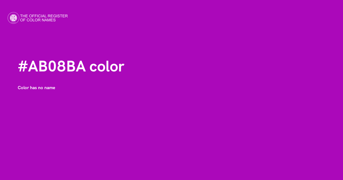 Color #AB08BA - The Official Register of Color Names