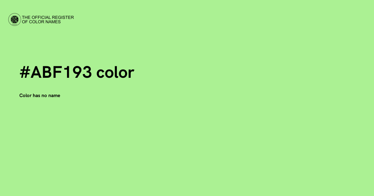 Color #ABF193 - The Official Register of Color Names