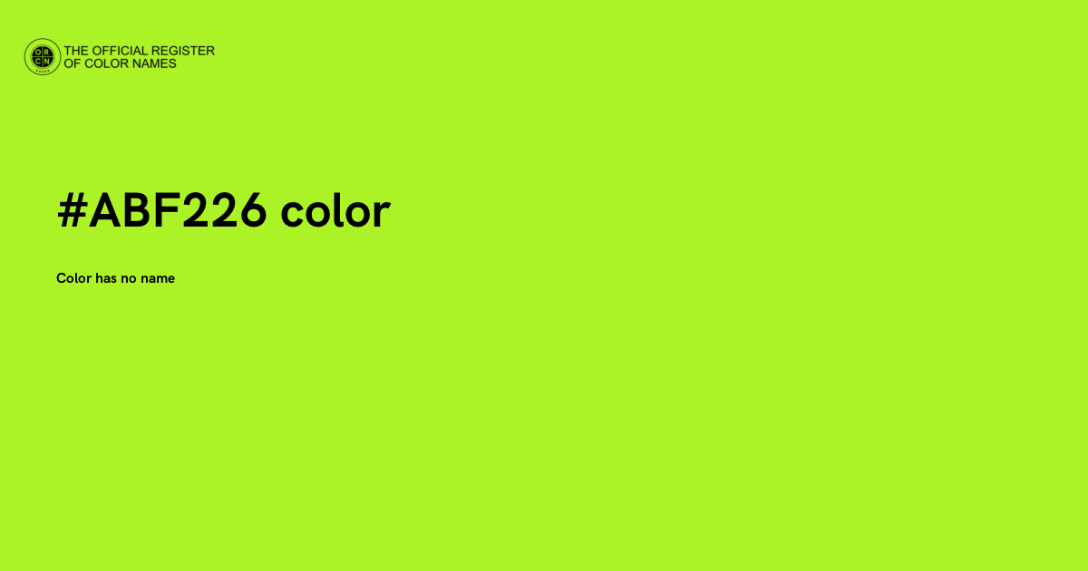 Color #ABF226 - The Official Register of Color Names