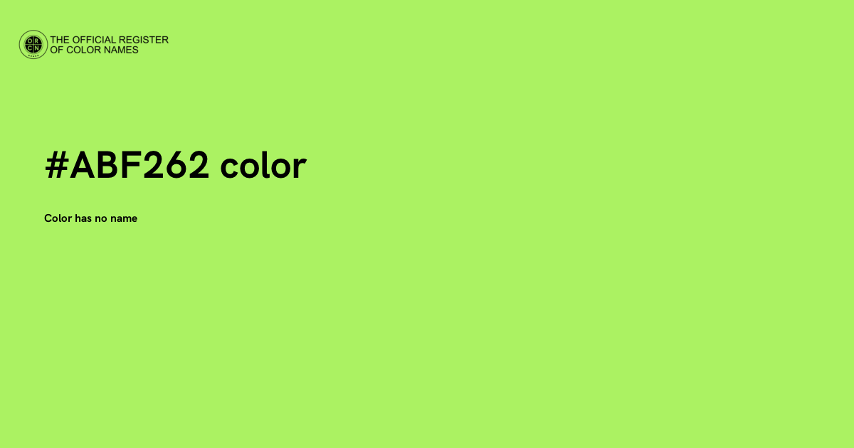 Color #ABF262 - The Official Register of Color Names