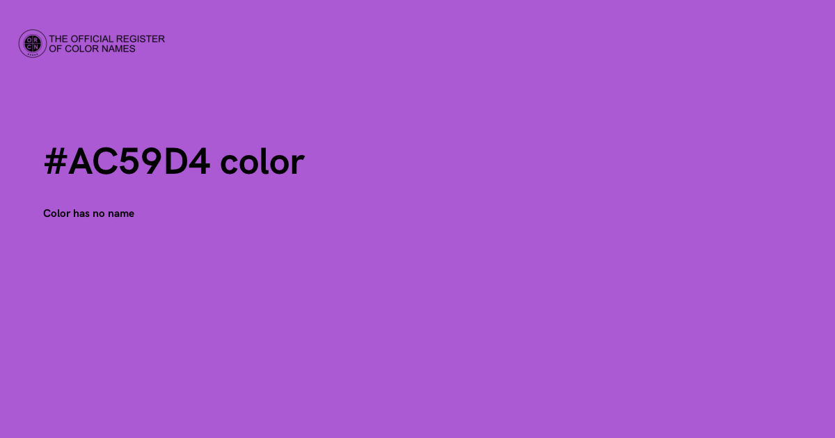 Color #AC59D4 - The Official Register of Color Names