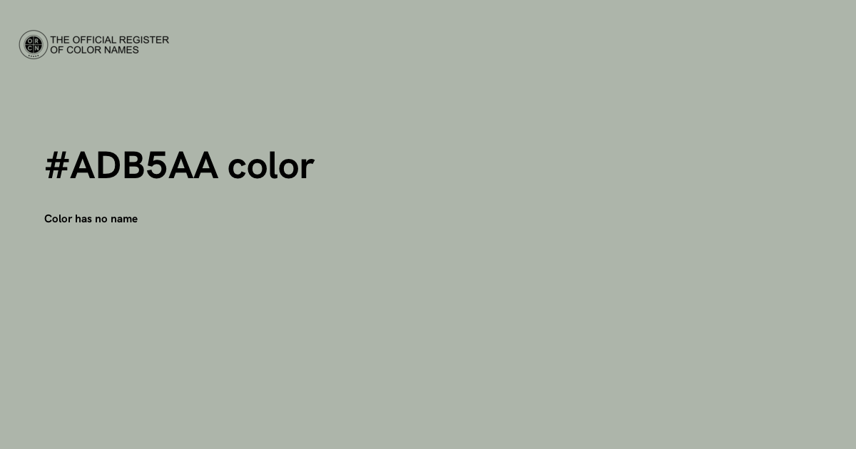 Bel Air color - #ADB5AA - The Official Register of Color Names
