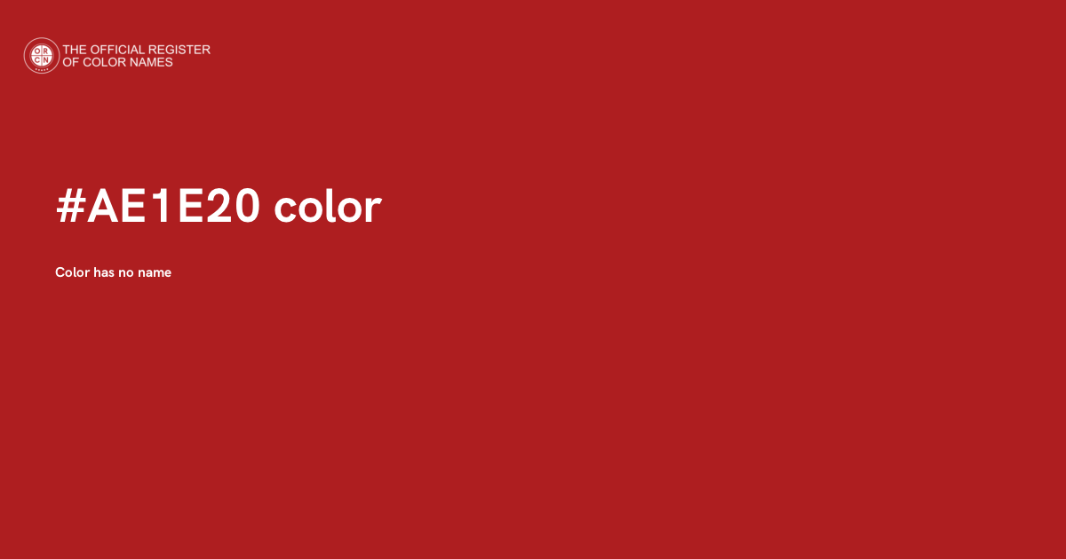 Color #AE1E20 - The Official Register of Color Names