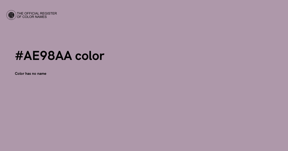 Lilac Luster color - #AE98AA - The Official Register of Color Names