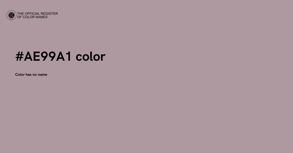 Color #AE99A1 - The Official Register of Color Names
