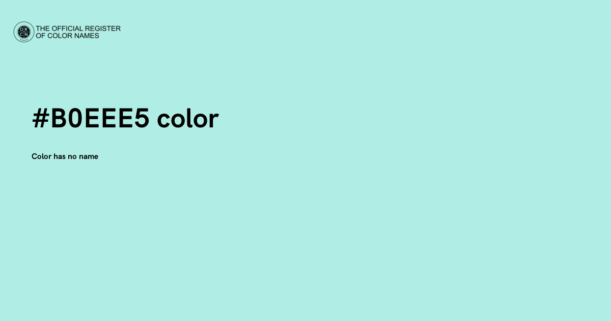 Starlight Blue color - #B0EEE5 - The Official Register of Color Names