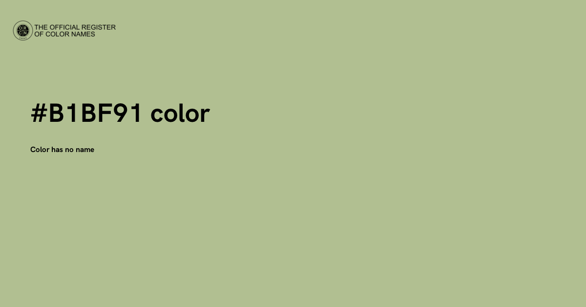 Color #B1BF91 - The Official Register of Color Names