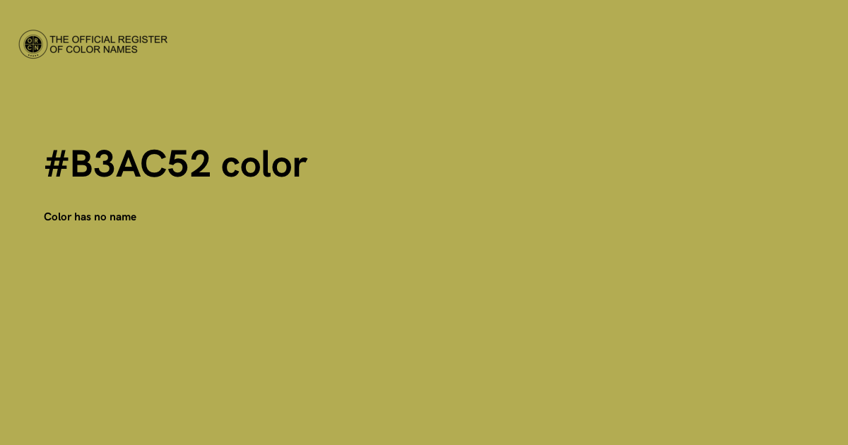 Color #B3AC52 - The Official Register of Color Names