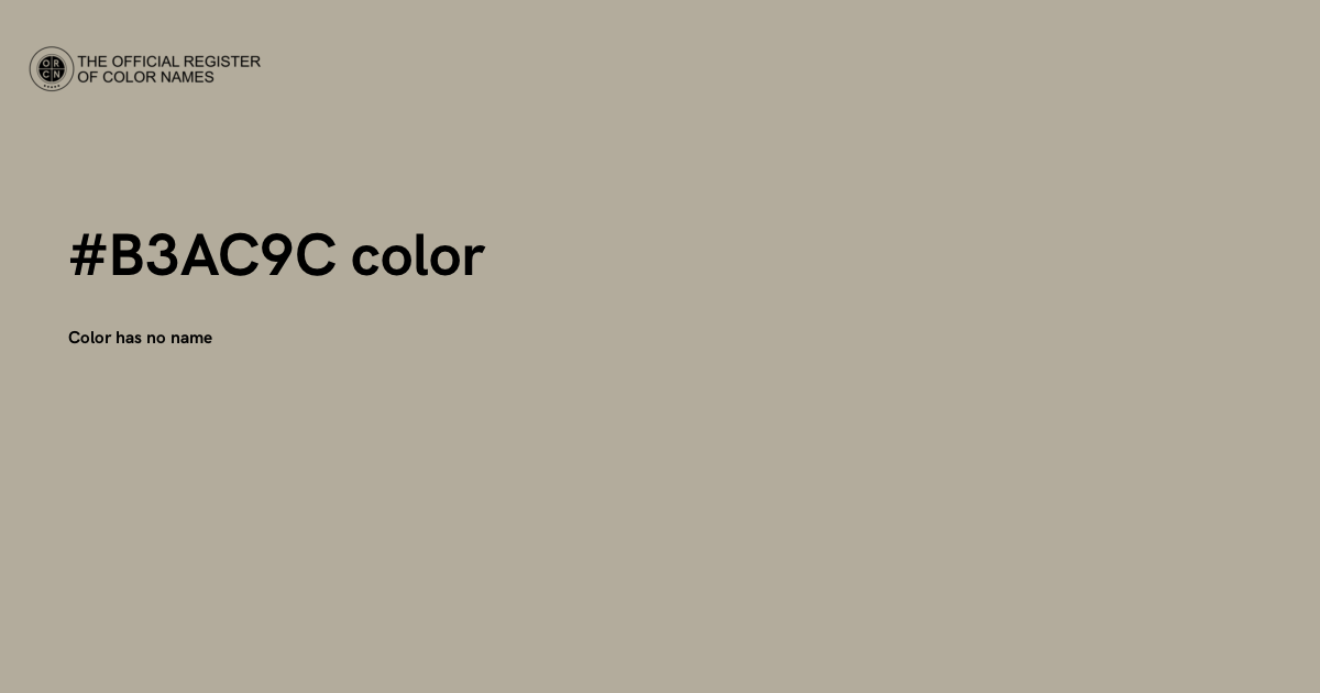 Bedrock color - #B3AC9C - The Official Register of Color Names