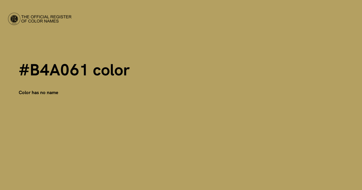 Color #B4A061 - The Official Register of Color Names