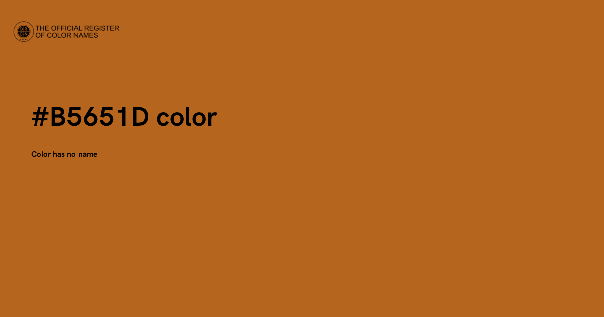 Light Brown color - #B5651D - The Official Register of Color Names