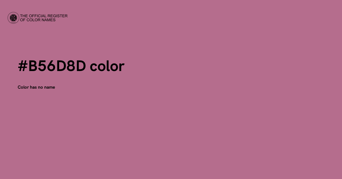 Color #B56D8D - The Official Register of Color Names