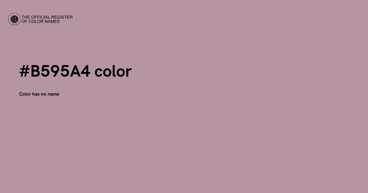 Color #B595A4 - The Official Register of Color Names