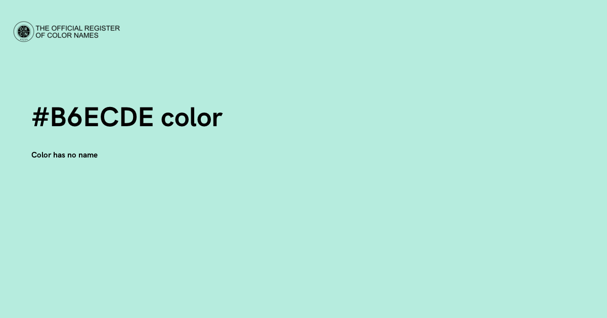 Water Leaf color - #B6ECDE - The Official Register of Color Names