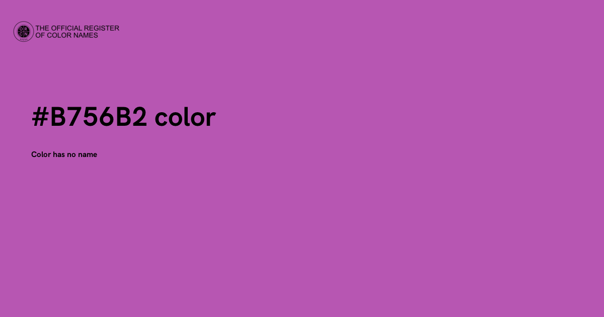 Color #B756B2 - The Official Register of Color Names