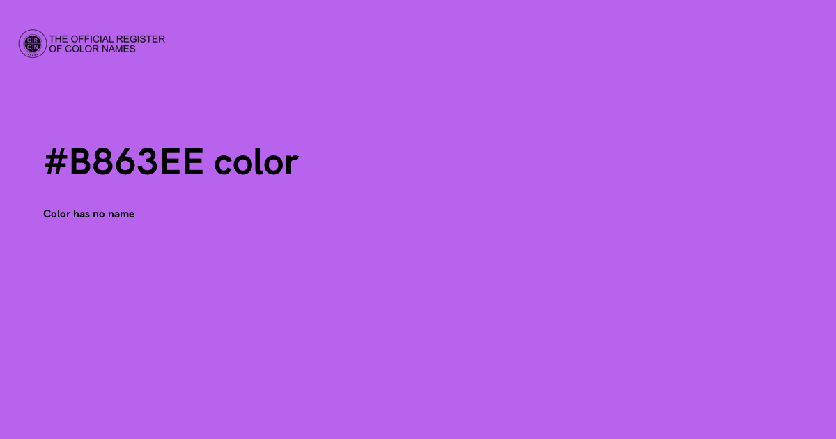 Color #B863EE - The Official Register of Color Names