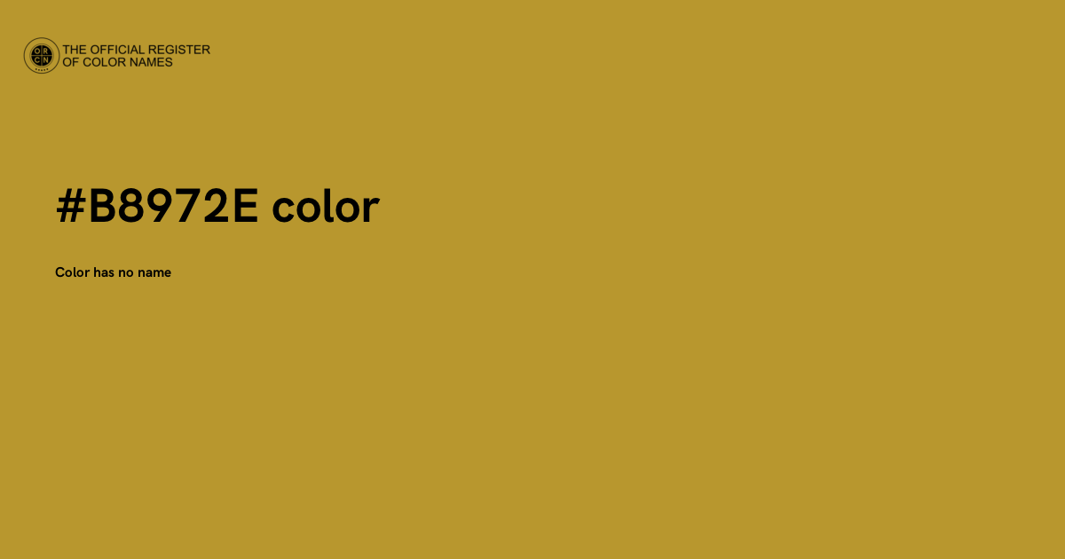 Color #B8972E - The Official Register of Color Names