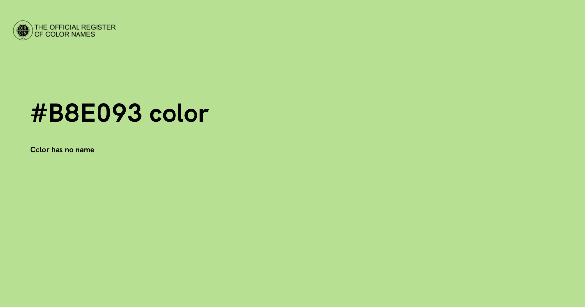 Color #B8E093 - The Official Register of Color Names