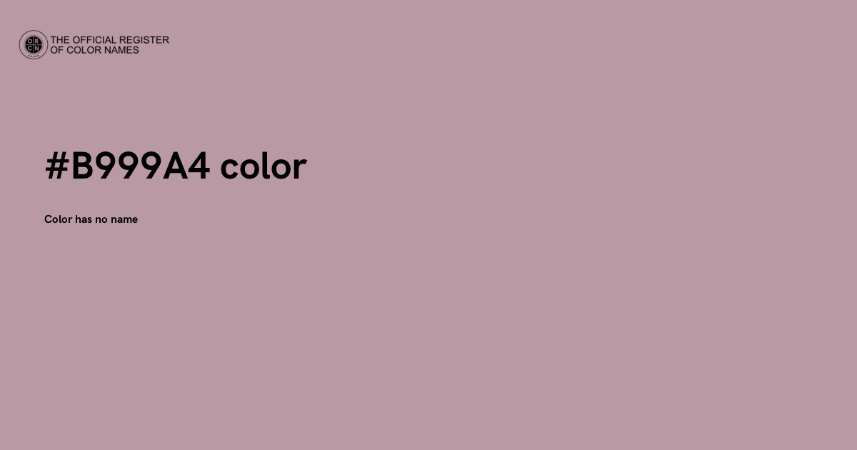 Color #B999A4 - The Official Register of Color Names