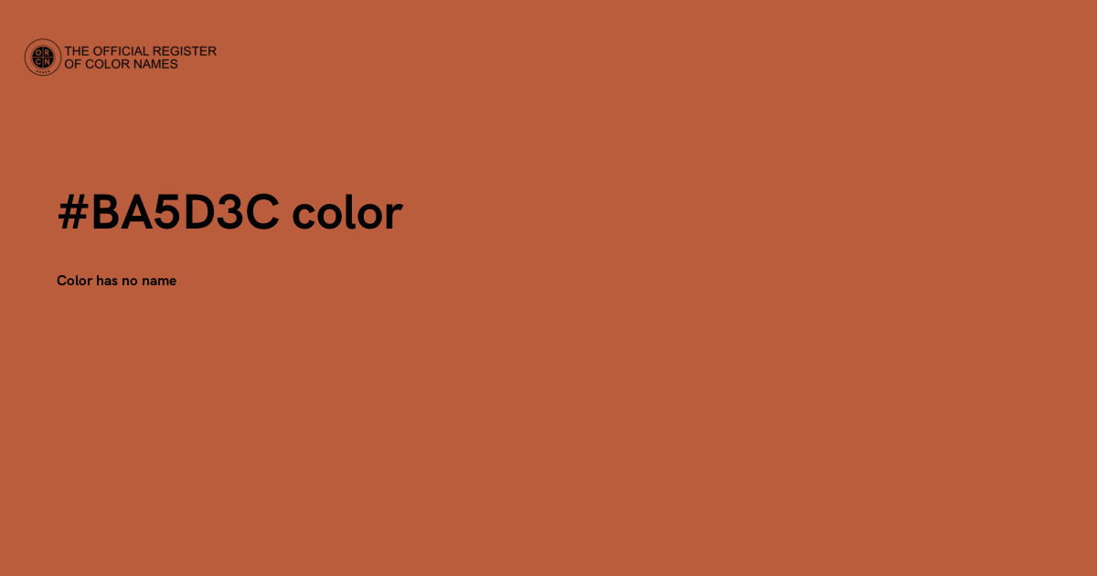 Color #BA5D3C - The Official Register of Color Names