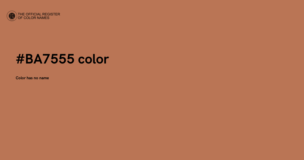 Color #BA7555 - The Official Register of Color Names