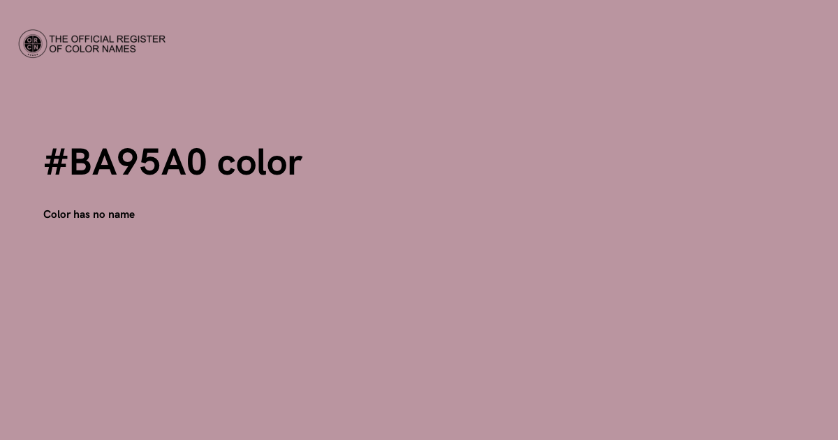 Color #BA95A0 - The Official Register of Color Names