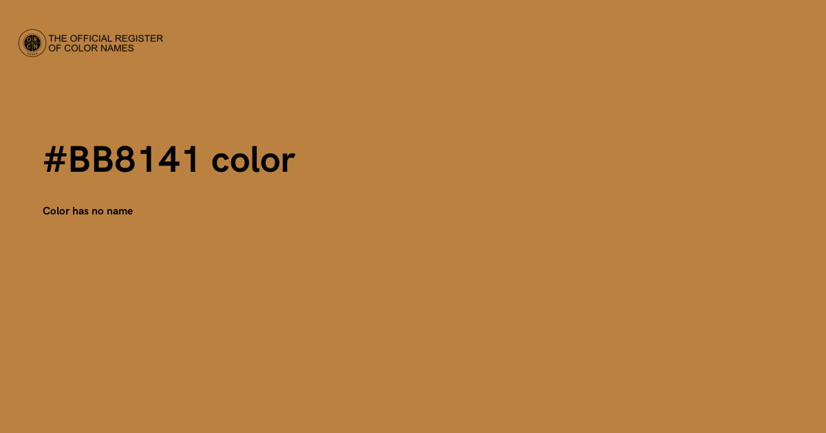 Golden Oak color - #BB8141 - The Official Register of Color Names