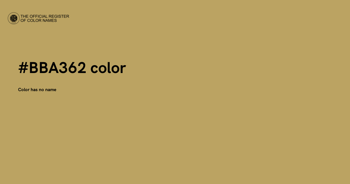 Color #BBA362 - The Official Register of Color Names