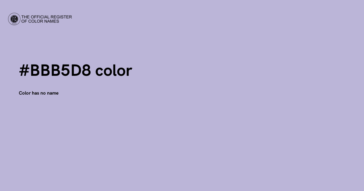 Soft Violet color - #BBB5D8 - The Official Register of Color Names