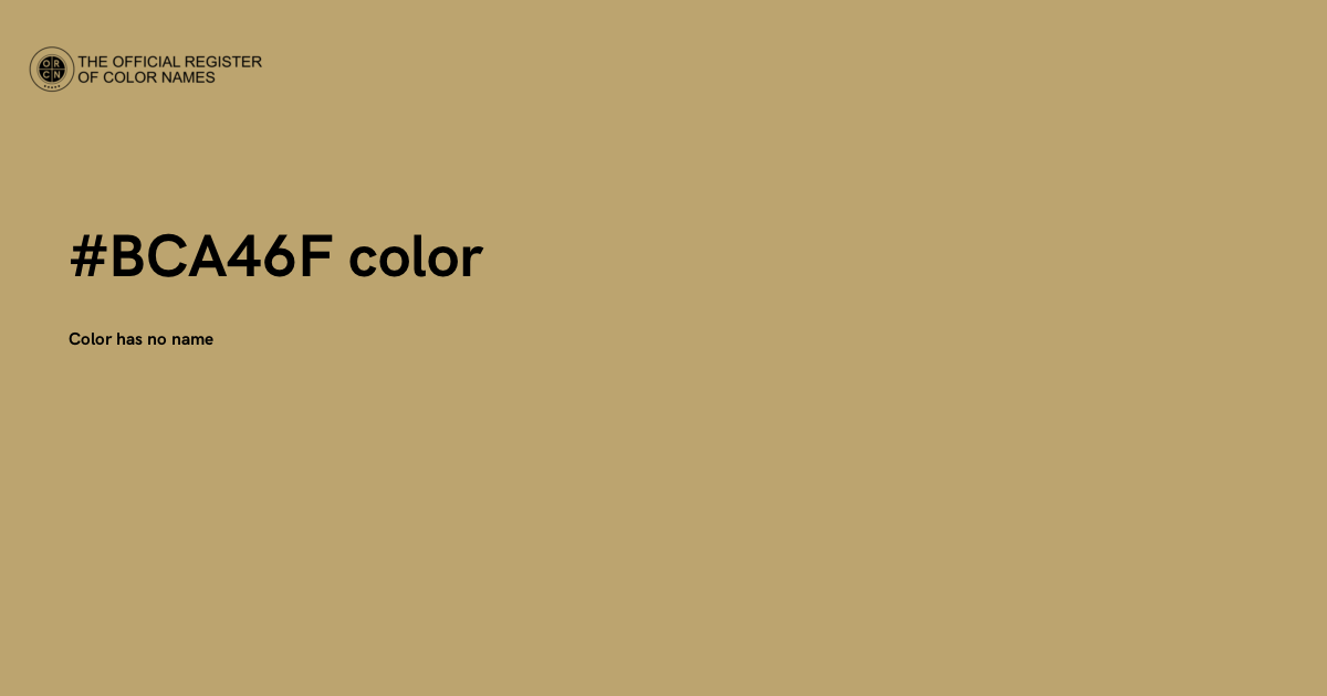 Color #BCA46F - The Official Register of Color Names