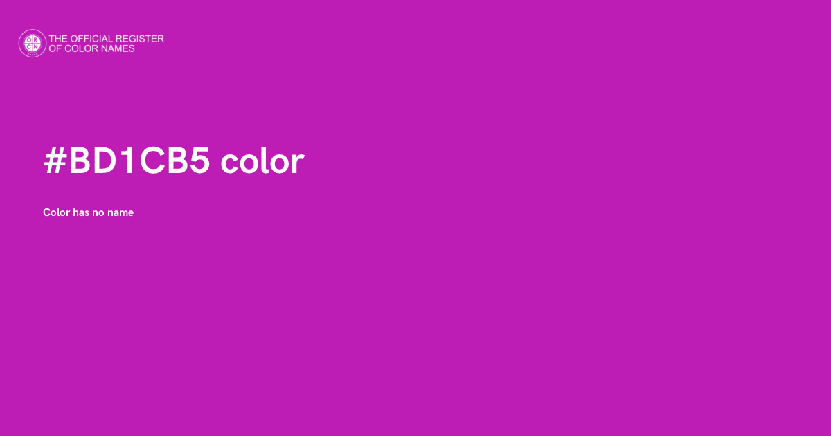 Color #BD1CB5 - The Official Register of Color Names