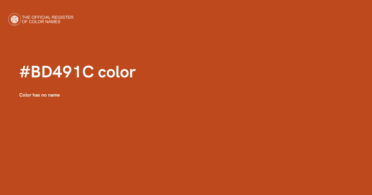 Color #BD491C - The Official Register of Color Names