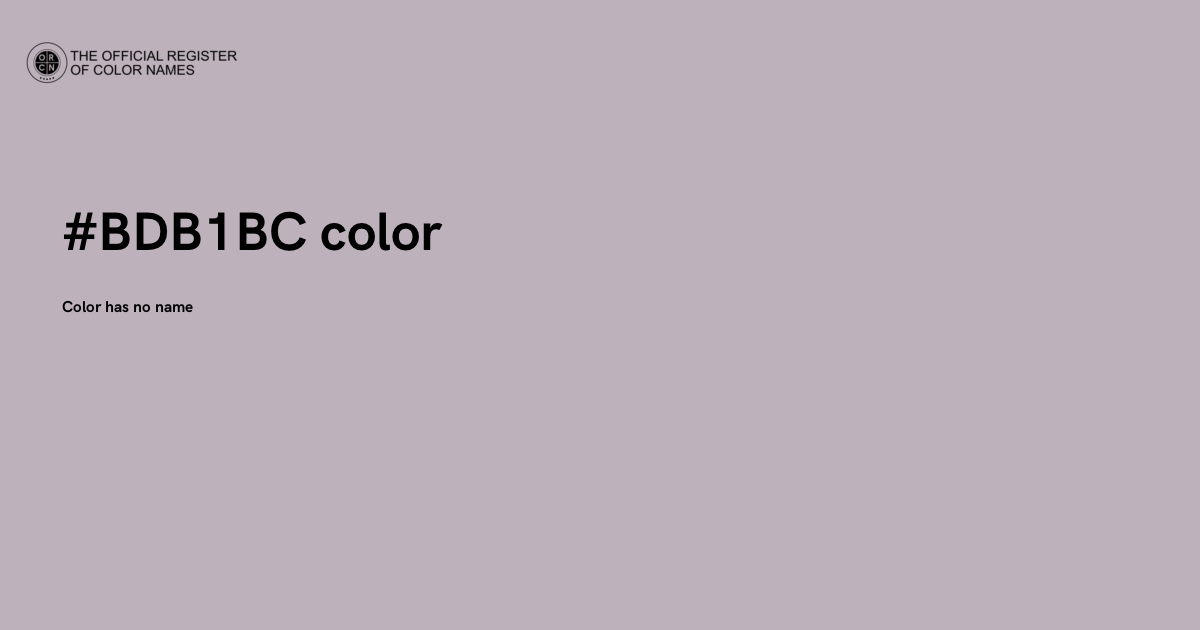 Color #BDB1BC - The Official Register of Color Names