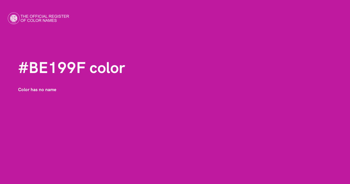 Color #BE199F - The Official Register of Color Names