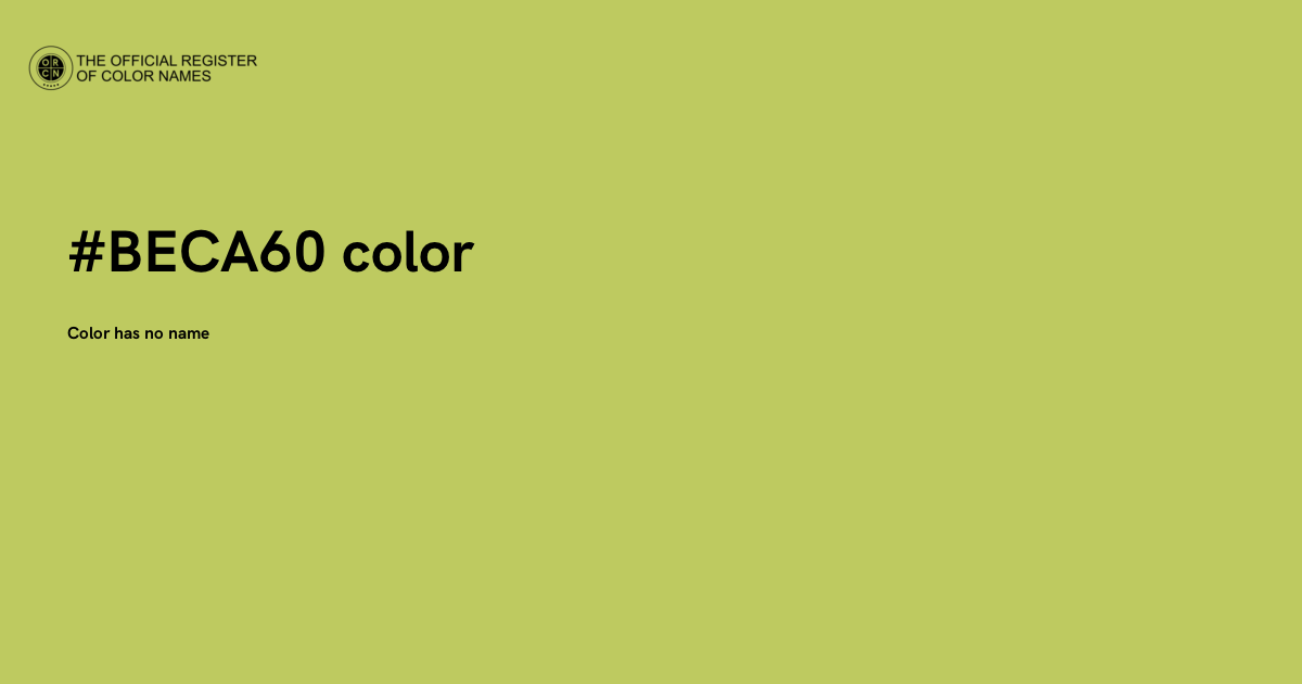 Wild Willow color - #BECA60 - The Official Register of Color Names