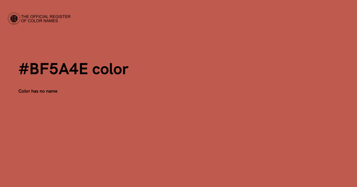 Color #BF5A4E - The Official Register of Color Names