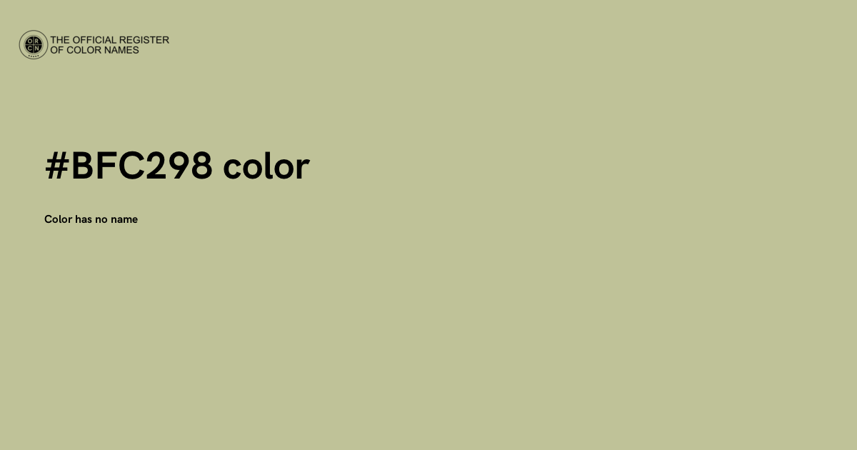 Gooseberry color - #BFC298 - The Official Register of Color Names