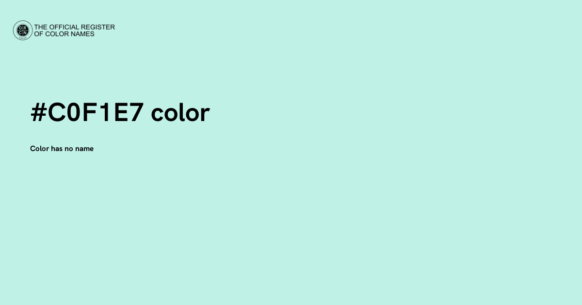 Color #C0F1E7 - The Official Register of Color Names