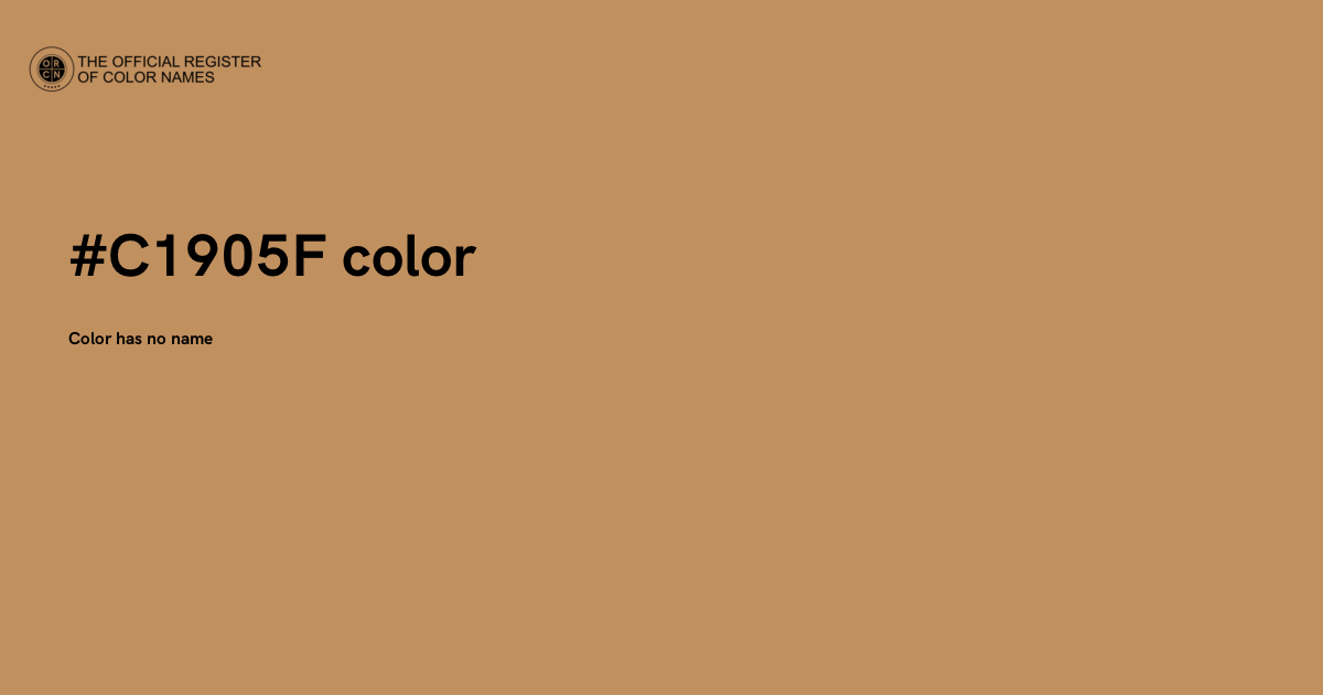 Color #C1905F - The Official Register of Color Names