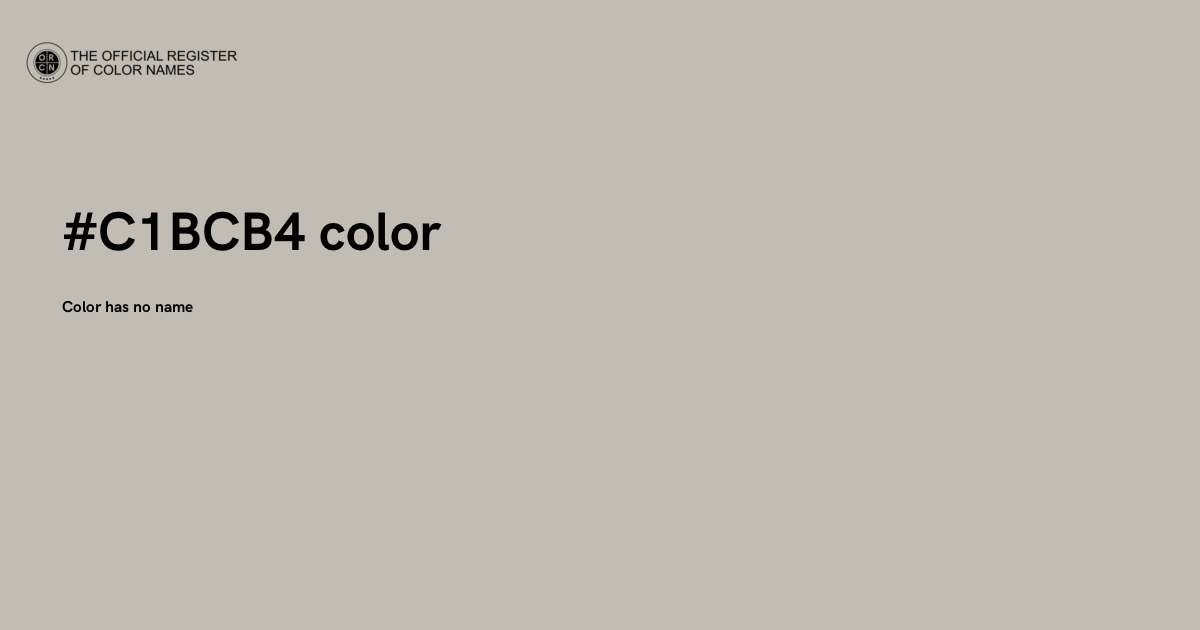 Eighth Friar Grey color - #C1BCB4 - The Official Register of Color Names