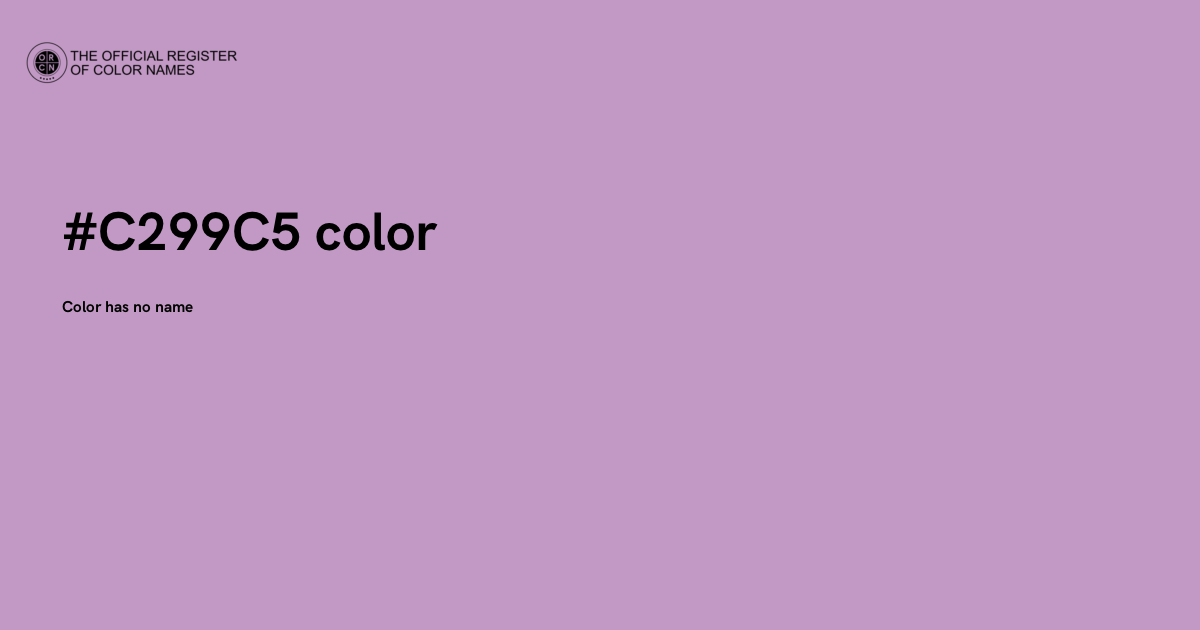 Color #C299C5 - The Official Register of Color Names