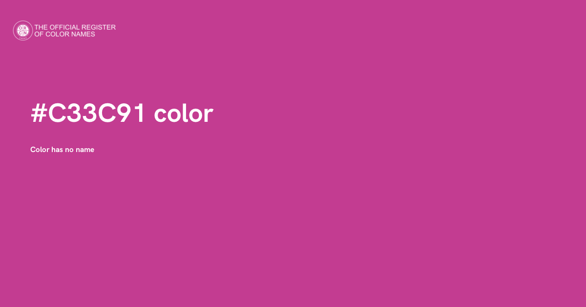 Color #C33C91 - The Official Register of Color Names